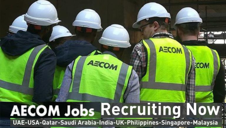 AECOM Jobs: UAE, KSA, USA, UK, Ireland, Canada, Australia, Philippines