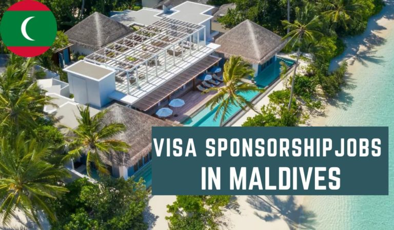 Visa Sponsorship Jobs in Maldives for foreigners 2023/2024