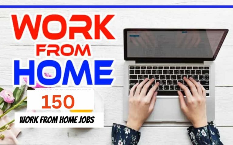 150 Work From Home Jobs–The Big List You Won’t Want to Miss
