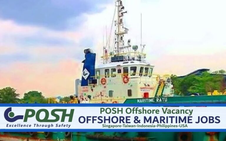 POSH Offshore Vacancy: Singapore, Indonesia, Malaysia, Ireland, India