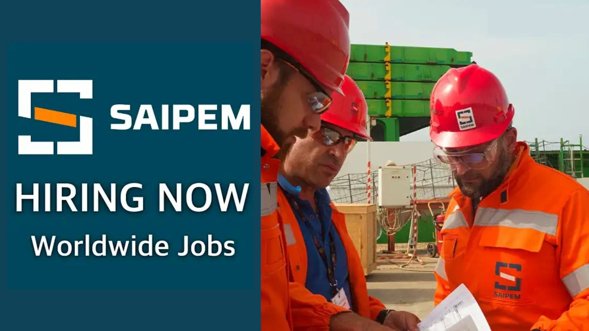 Saipem Oil and Gas Jobs: UAE, KSA, Italy, Qatar, Thailand, Mozambique